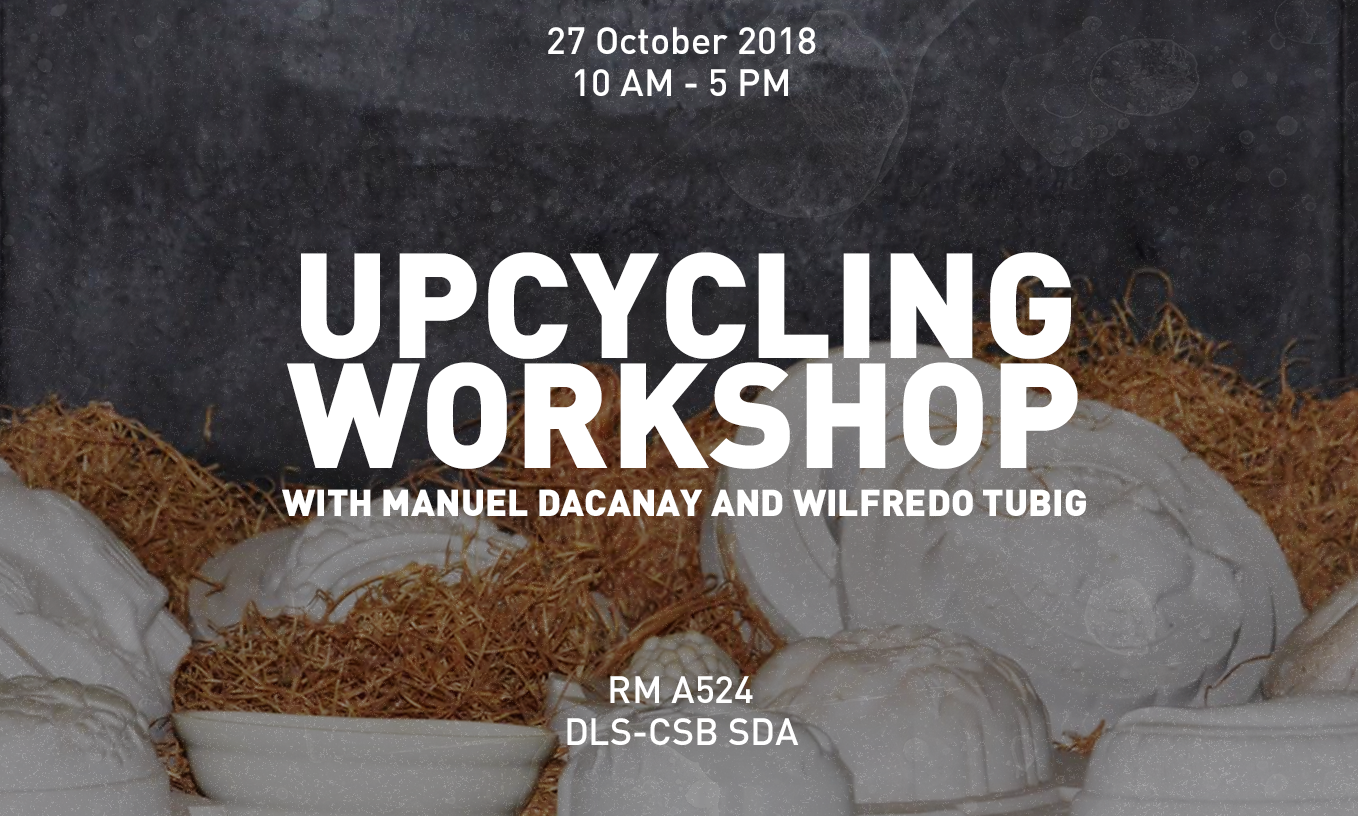 Upcycling Workshop on 27 October 2018 - MCAD Manila