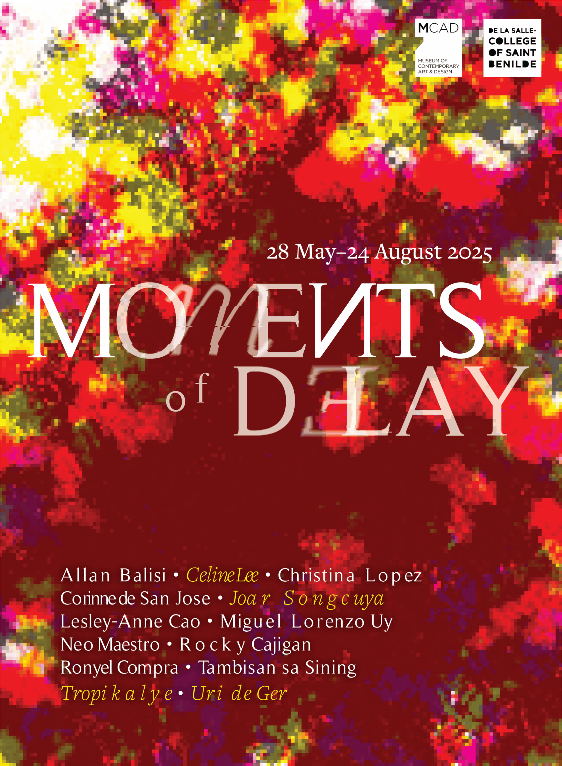 Moments of Delay - MCAD Manila